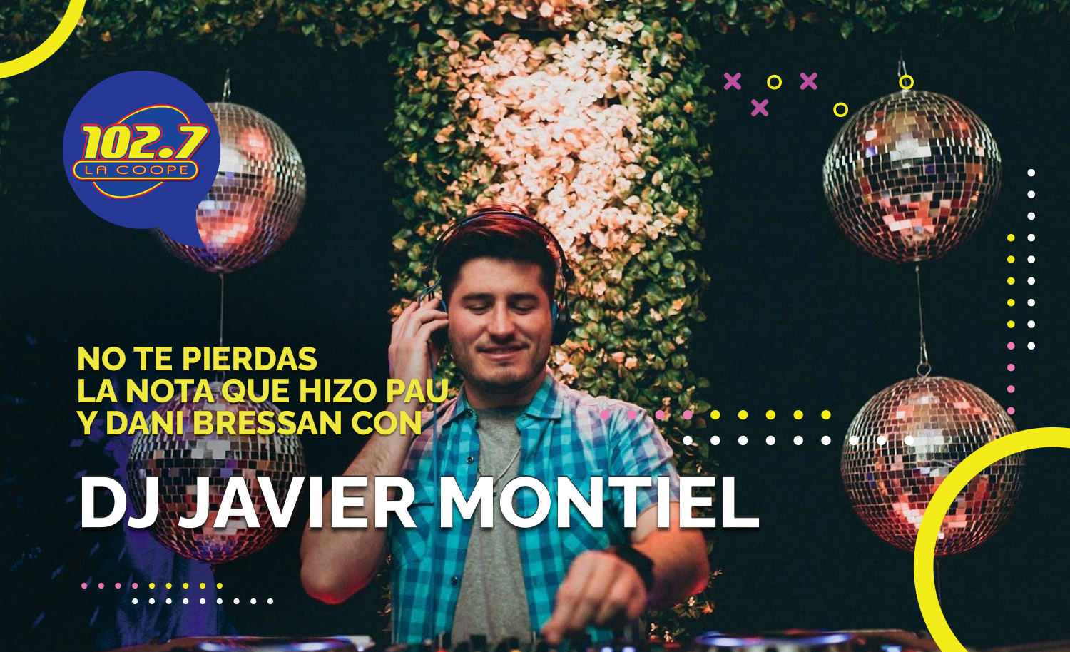 ENTREVISTA | DJ JAVIER MONTIEL: "Le vamos a dar la bienvenida a Navidad ...